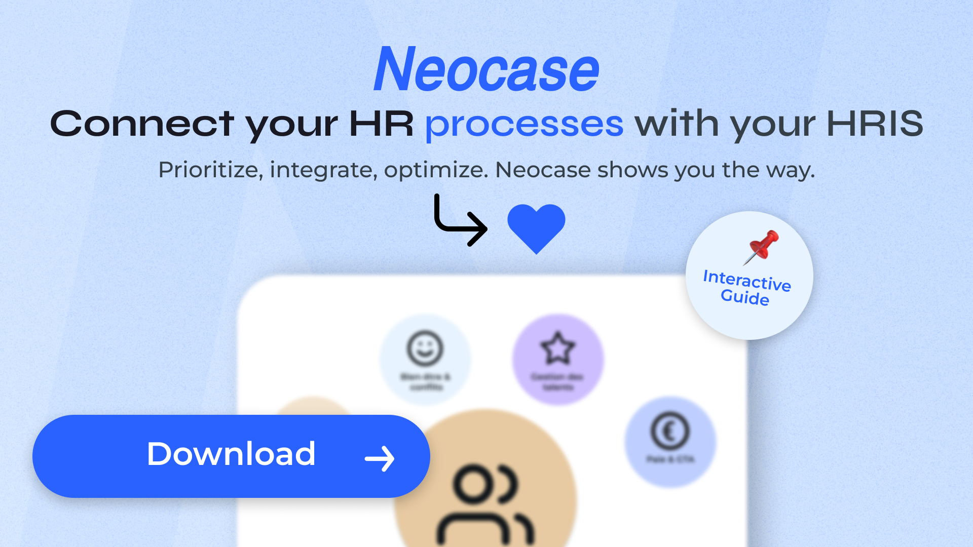 Download our interactive guide and learn how to connect your HR processus with your HRIS